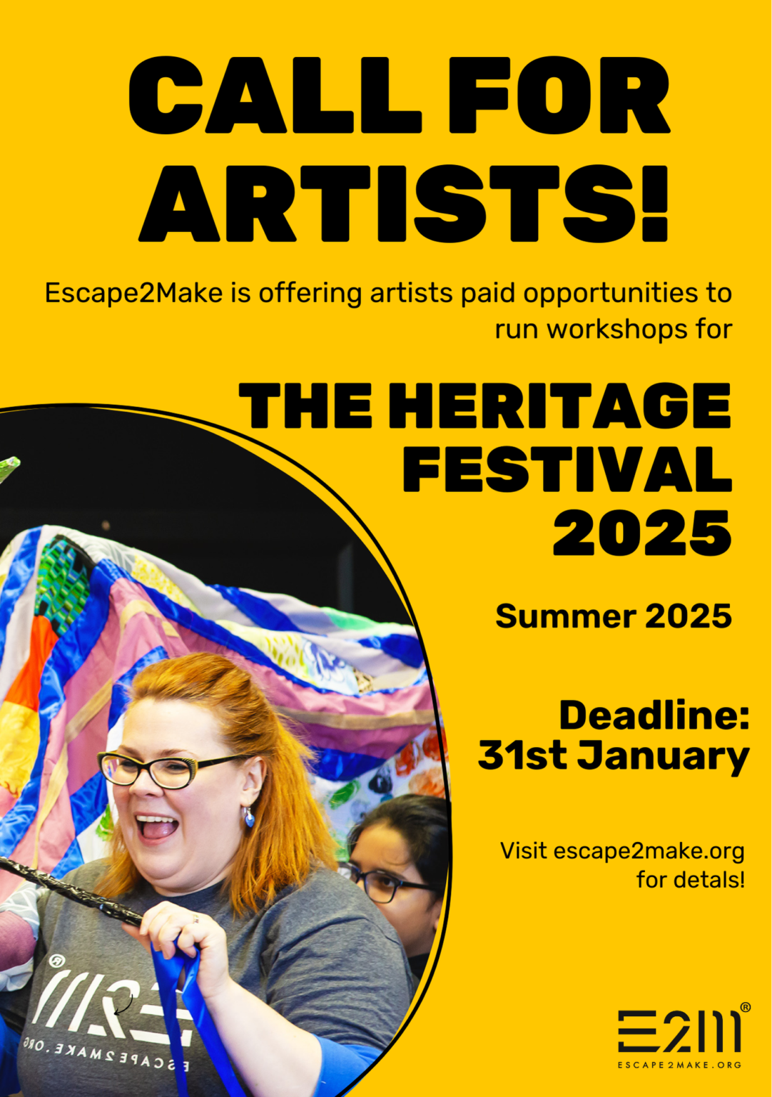 Artist Callout: E2M Heritage Festival | Escape2Make